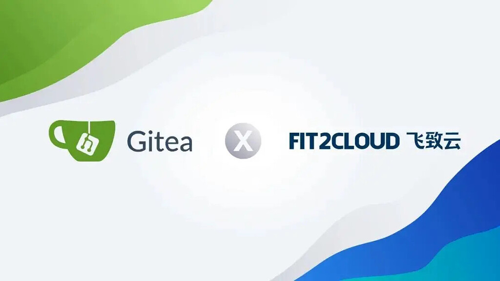 飞致云与上海吉谛达成战略合作，获得Gitea企业版中国大陆地区独家代理权 - Other - 社区论坛 - FIT2CLOUD 飞致云